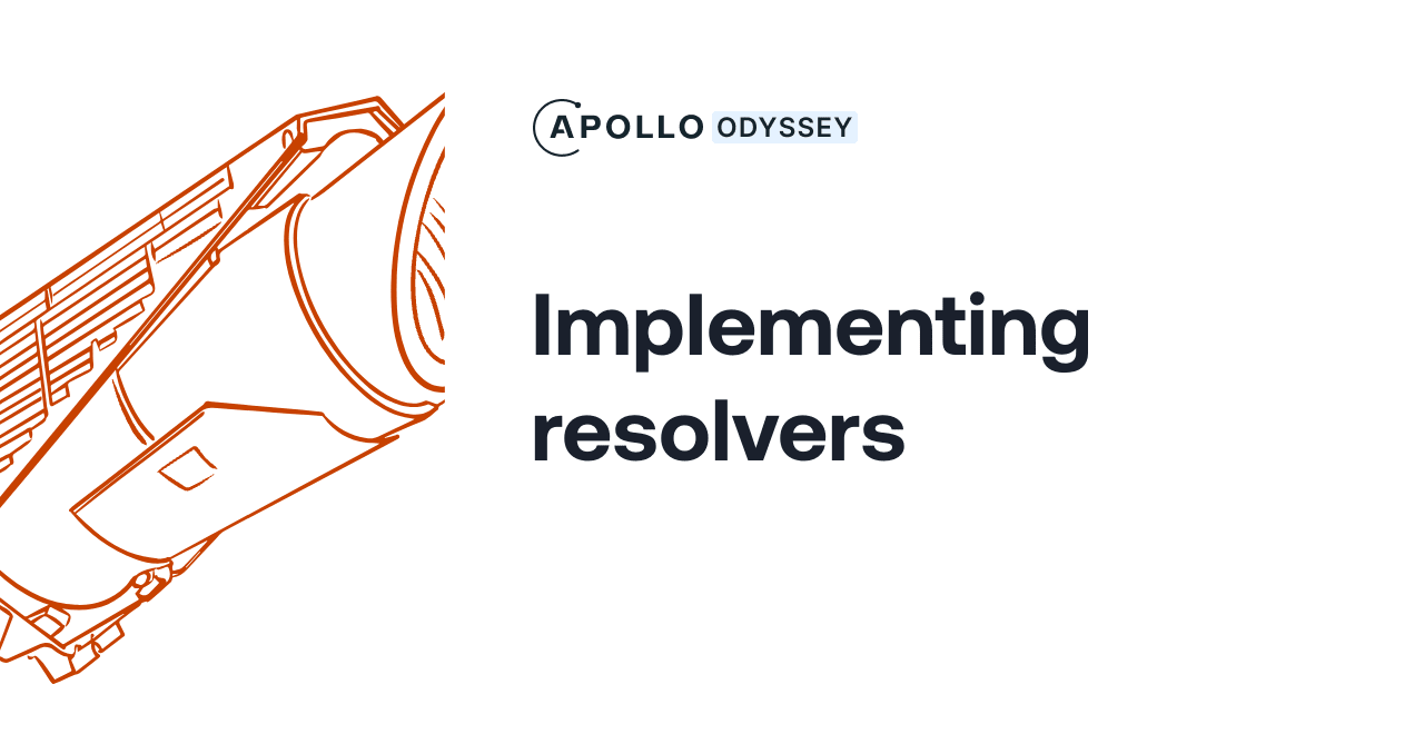 Implementing resolvers - GraphQL Tutorials